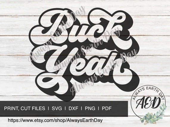 Buck Yeah Svg Buck Yeah Png Funny Phrases Svg Retro | Etsy