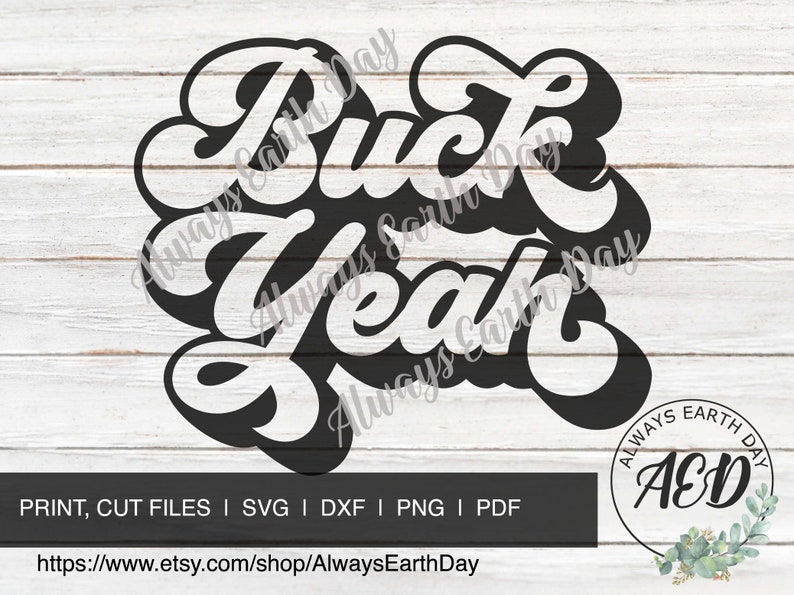 Buck Yeah Svg Buck Yeah Png Funny Phrases Svg Retro - Etsy