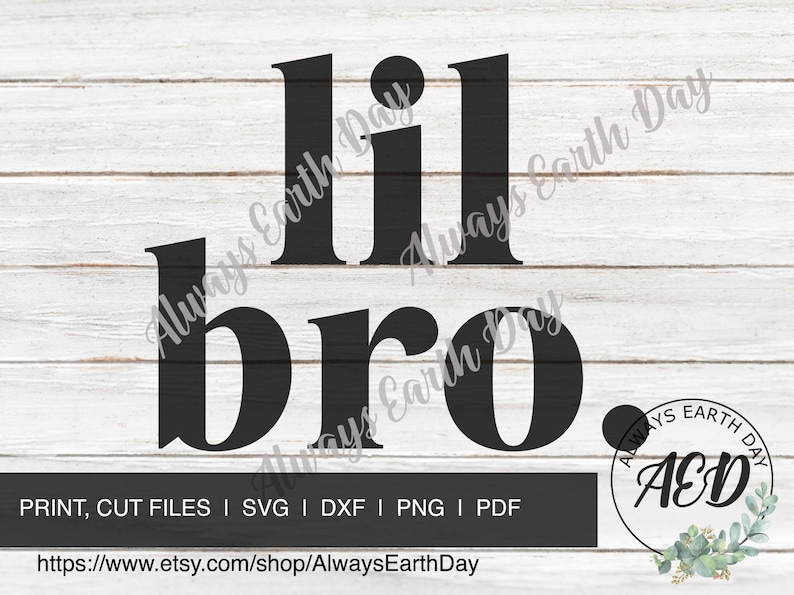 Lil Bro Svg, Lil Bro Png, Lil Bro Shirt Svg, Little Brother, Little ...