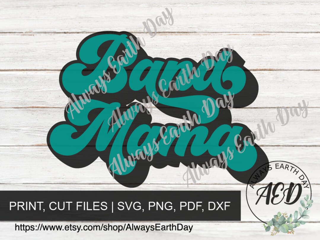Band Mama Svg, Marching Band Svg, Sports Svg, Band Mama Png, School ...