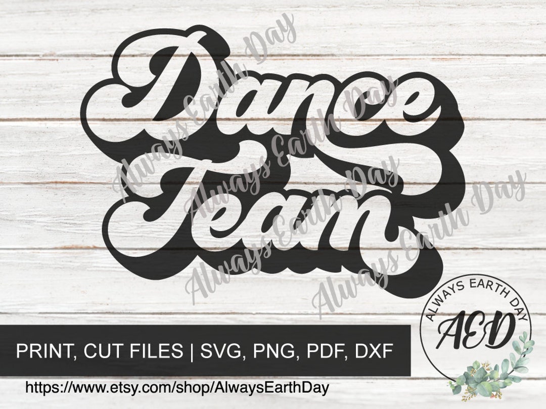 Dance Team Svg, Dance Team Shirt Svg, Dance Team Png, School Sports ...