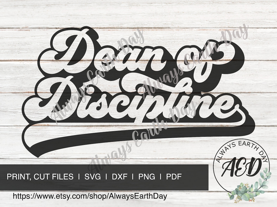Dean of Discipline Svg, Dean of Discipline Shirt Svg, School Spirit Svg ...