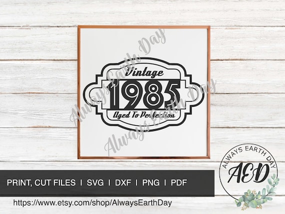 Vintage 1985 Svg 1985 Birthday Svg Vintage 1985 Birthday | Etsy