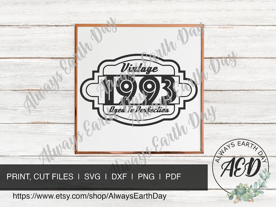 Vintage 1993 Svg, 1993 Birthday Svg, 1993 Birthday Shirt Svg, Happy ...