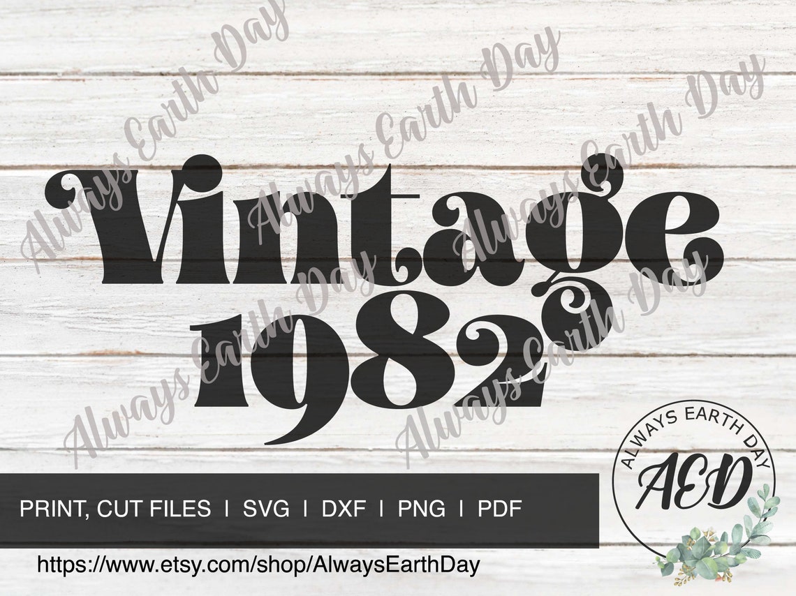 Vintage 1982 Svg, 1982 Birthday Svg, Vintage 1982 Birthday Shirt Svg ...