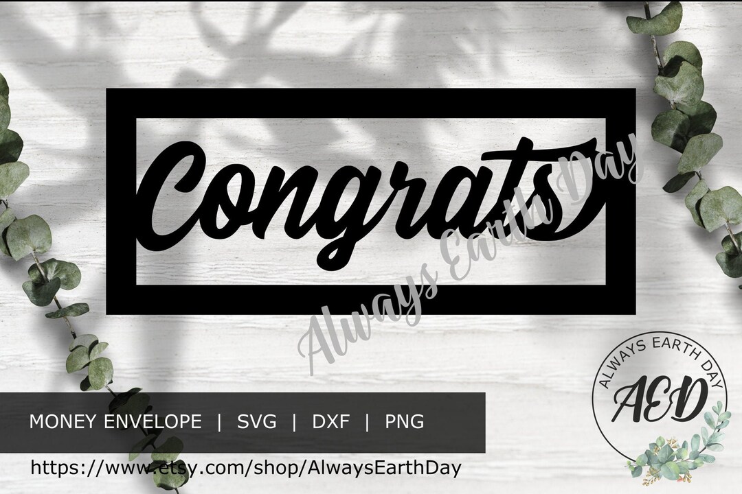Congrats Money Envelope SVG Cut File, Cash Envelope, Congratulations ...