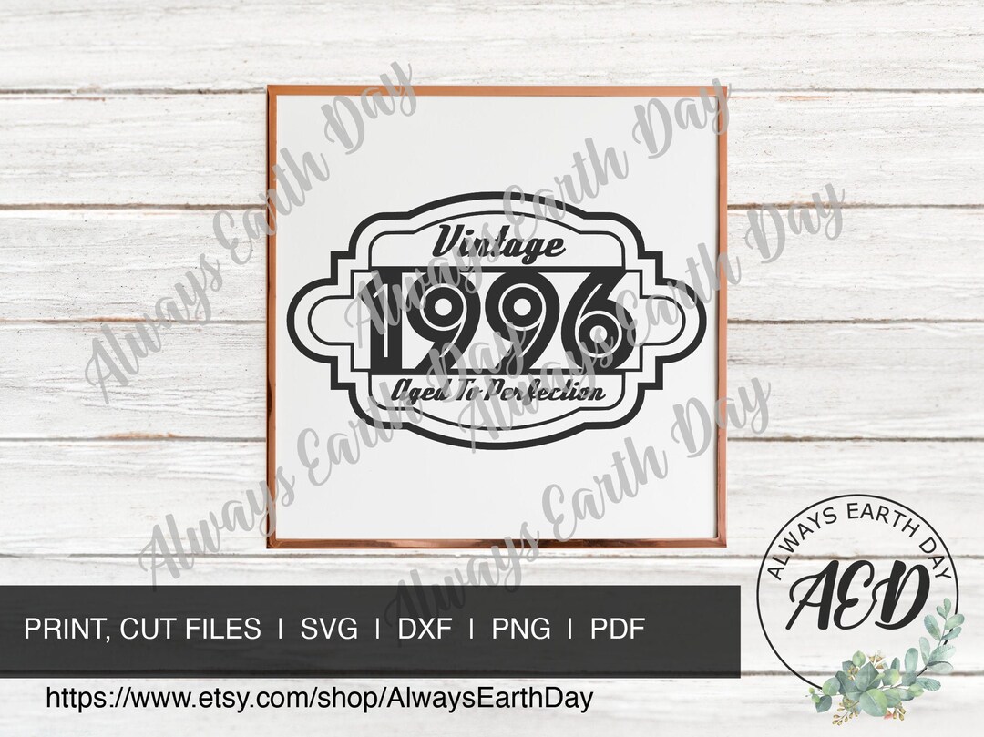Vintage 1996 Svg, 1996 Birthday Svg, 1996 Birthday Shirt Svg, Happy ...