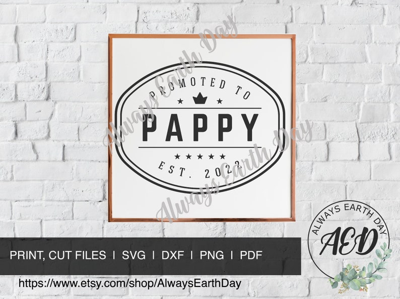Pappy Est 2022 Svg, Promoted to Pappy Svg, Grandpa Svg, Pappy Shirt Svg ...