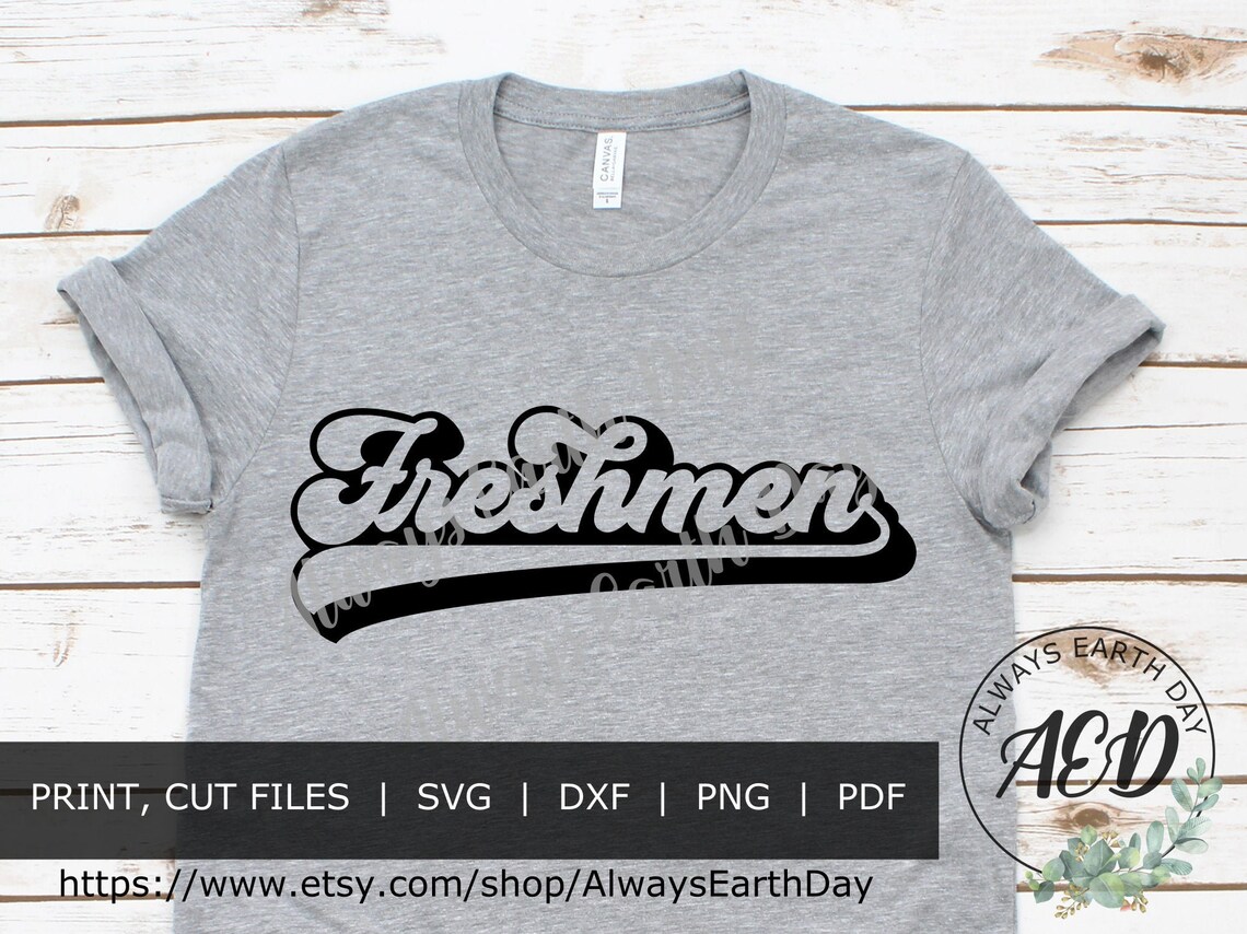 Freshmen Svg, Freshmen Shirt, School Spirit Svg, School Spirit Shirt ...