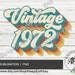 Vintage 1972 Png, Vintage 1972 Sublimation Design, 1972 Birthday Shirt ...