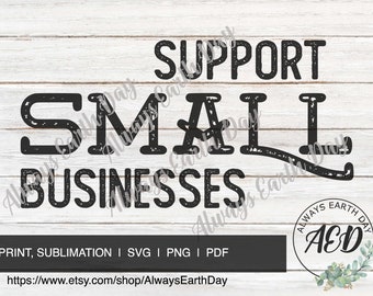Support Small Businesses Svg - Etsy