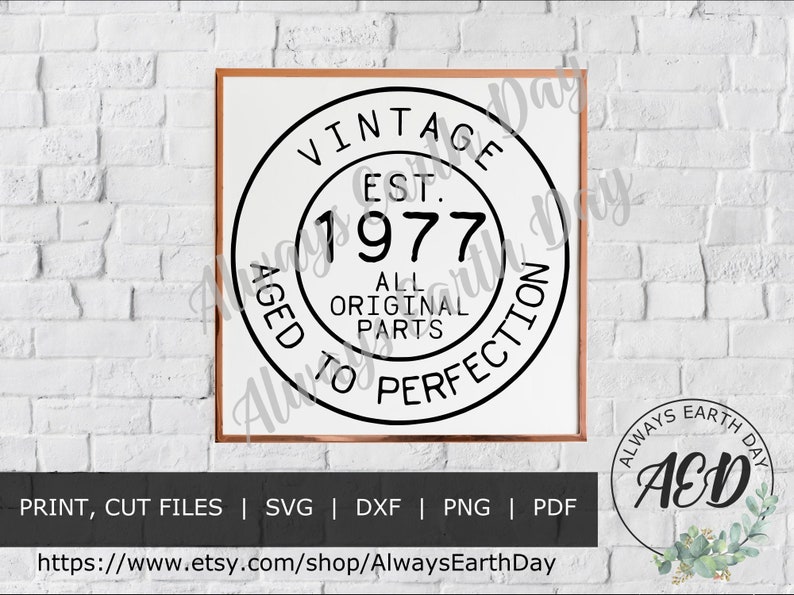 Vintage 1977 svg, 1977 Anniversaire svg, Happy Birthday svg, Aged to ...