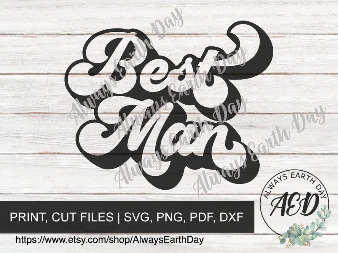 Best Man Svg, Best Man Shirt Svg, Bridal Party Shirt, Groomsman ...