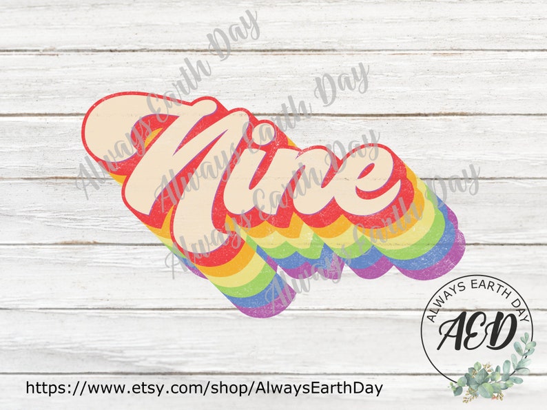 Nine Png, Ninth Birthday Png, 9th Birthday Png, Rainbow Png, Birthday ...
