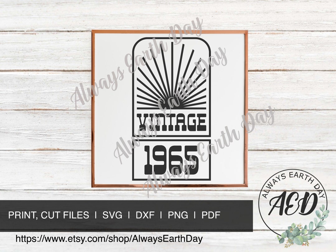 Vintage 1965 Svg, 1965 Birthday Svg, 1965 Birthday Shirt Svg, Vintage ...
