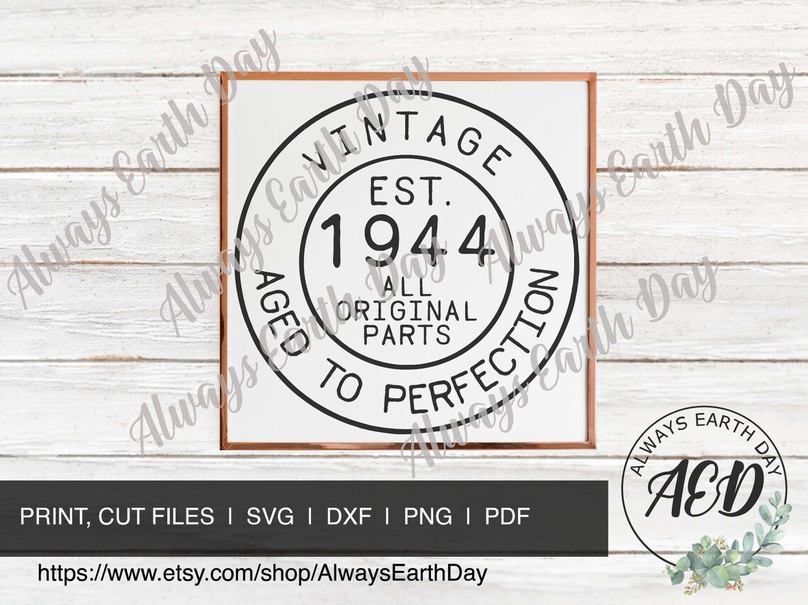 Vintage 1944 Svg 1944 Birthday Svg Happy Birthday Svg Aged - Etsy
