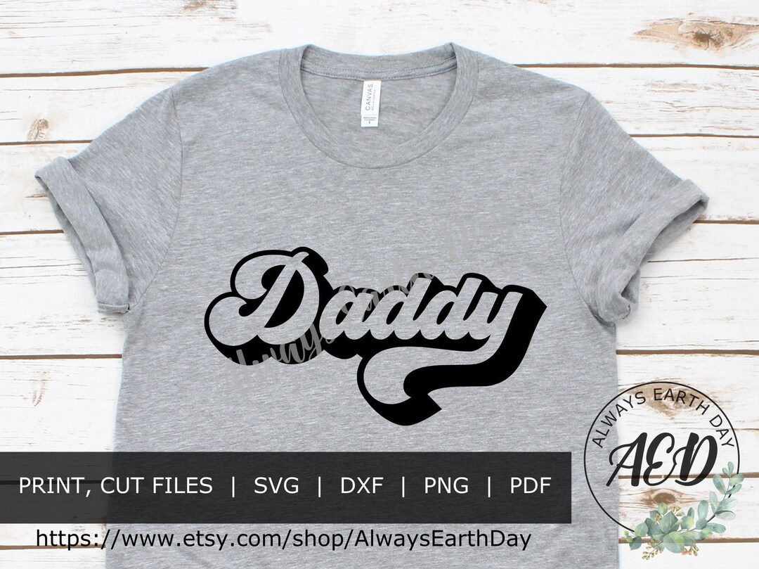 Daddy Svg, Dad Svg, Daddy Shirt, Dad Life Svg, New Dad Svg, Papa Svg ...