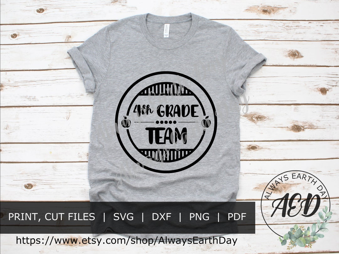 4th Grade Team Svg, Fourth Grade Team Svg, 4th Grade Shirt, Teacher Svg ...