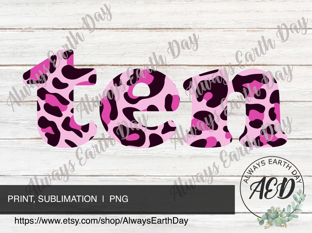 Ten Leopard Png, Ten Png, Ten Sublimation Download, Pink Leopard, 10th ...