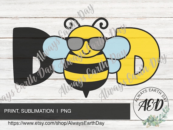 Cute Bee Birthday Png Dad Bee Birthday Png Cute Bee Birthday | Etsy