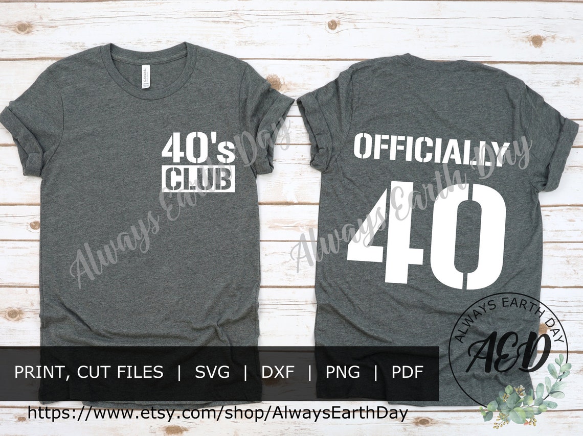 40th Birthday Svg Officially 40 Svg 40s Club Svg Happy - Etsy
