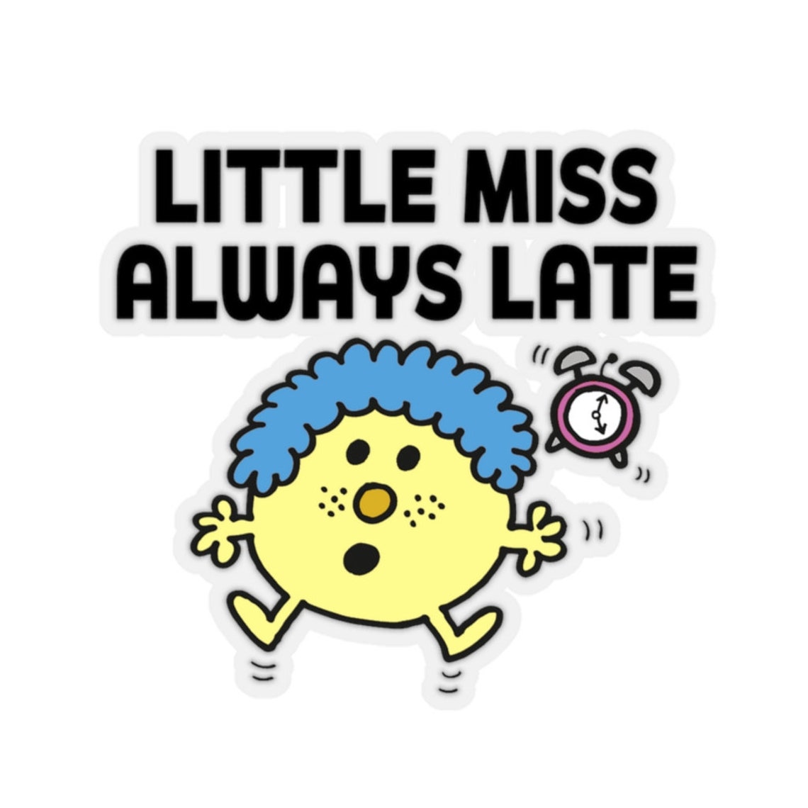 Little Miss Always Late Sticker Little Miss Water Bottle - Etsy