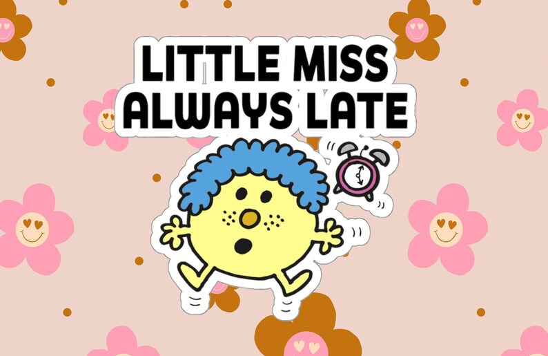 Little Miss Always Late Sticker Little Miss Water Bottle - Etsy