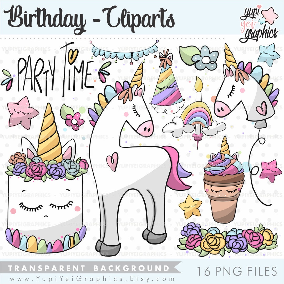 Unicorn Clipart, Birthday Clipart, COMMERCIAL USE, Unicorn Birthday ...