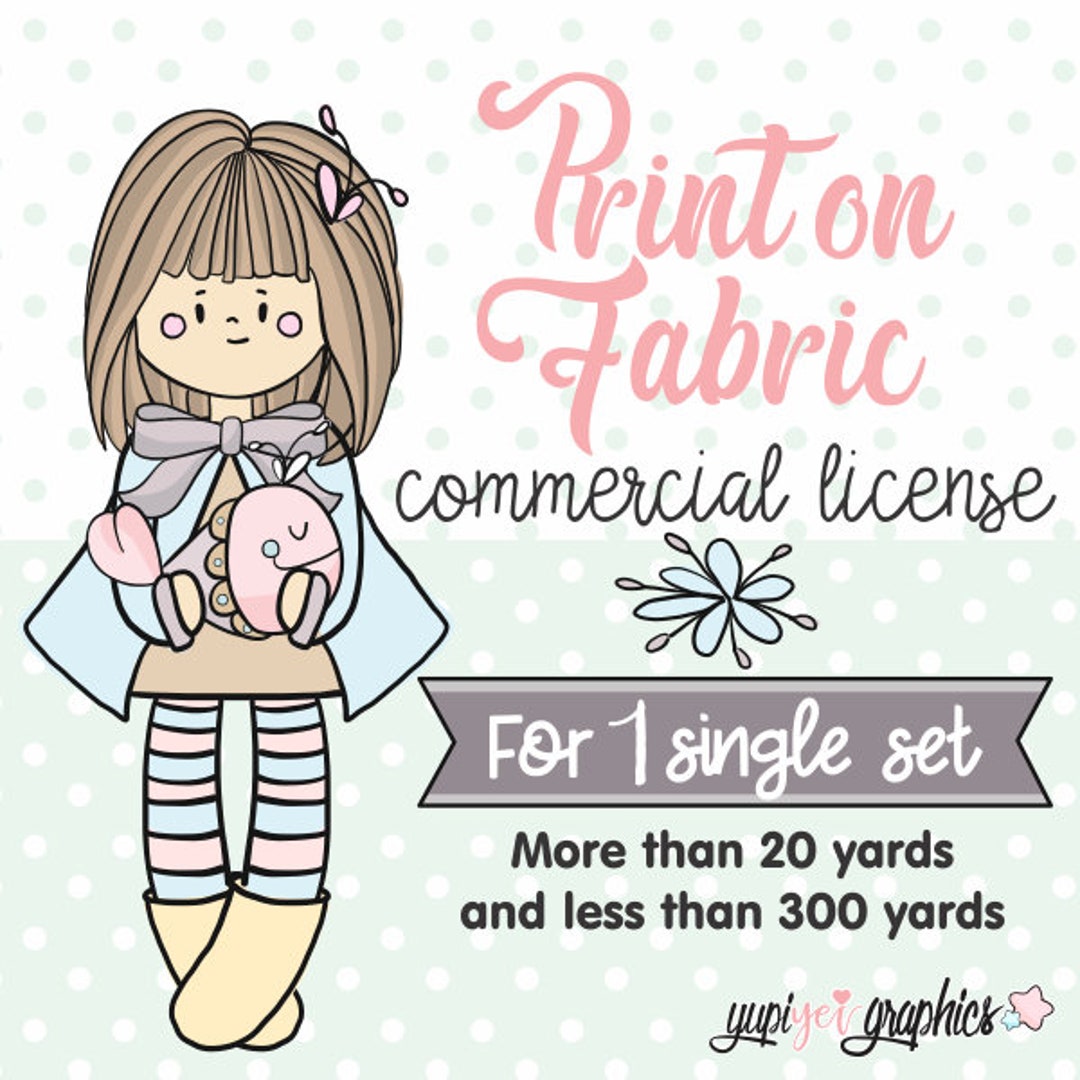 Commercial License for Use on Fabric, Commercial License for One Single ...