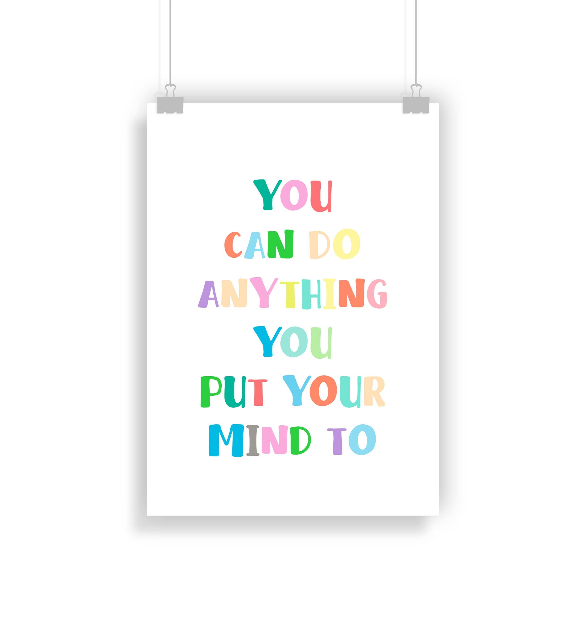 You can do anything you put your mind to print poster | Etsy