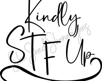 Stfu Svg - Etsy
