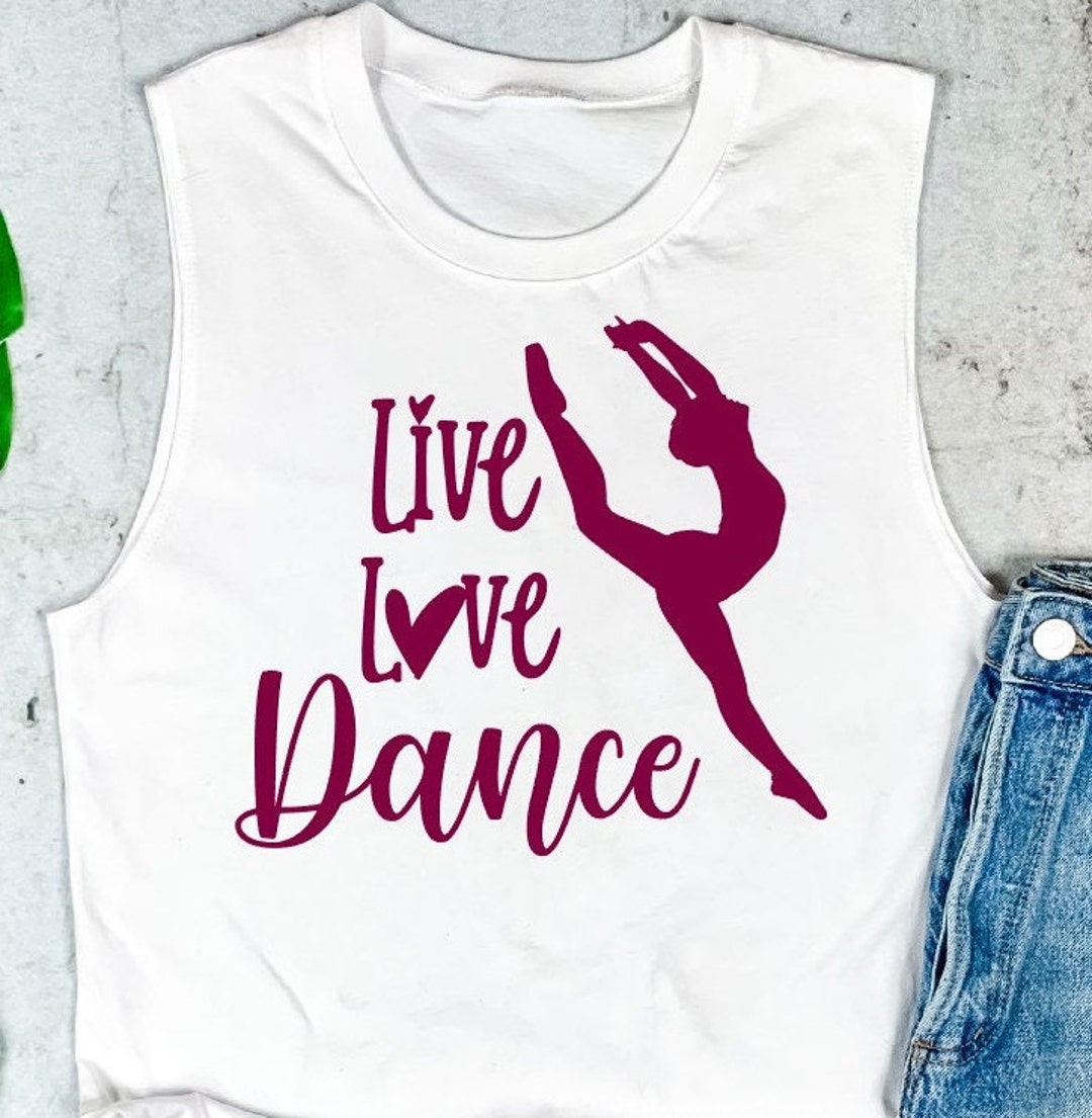 Live Love Dance Svg With Dancer. Svg Cut File. Silhouette Dxf. Cricut ...