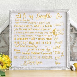 To My Daughter SVG: Inspirational Quote Sign (digital Download) - Etsy