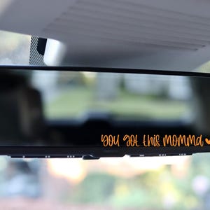You Got This Momma Vinyl Decal - Rear View Mirror Car Sticker - Etsy