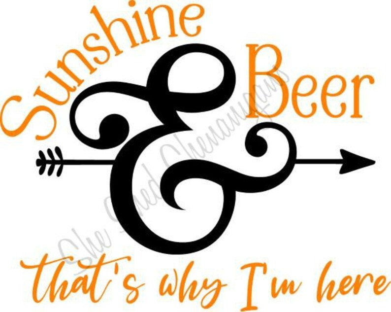Sunshine and Beer That's Why I Am Here SVG - Etsy