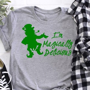 I’m Magically Delicious. St. Pattys Day. SVG Cut File for Cricut Cut ...