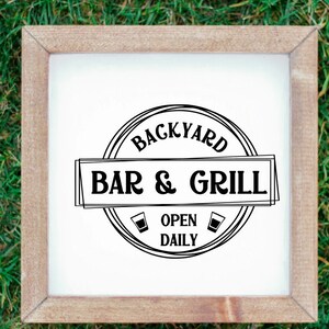 Backyard Bar and Grill. Svg Cut File. Cricut. Silhouette. Alcohol. Clip ...