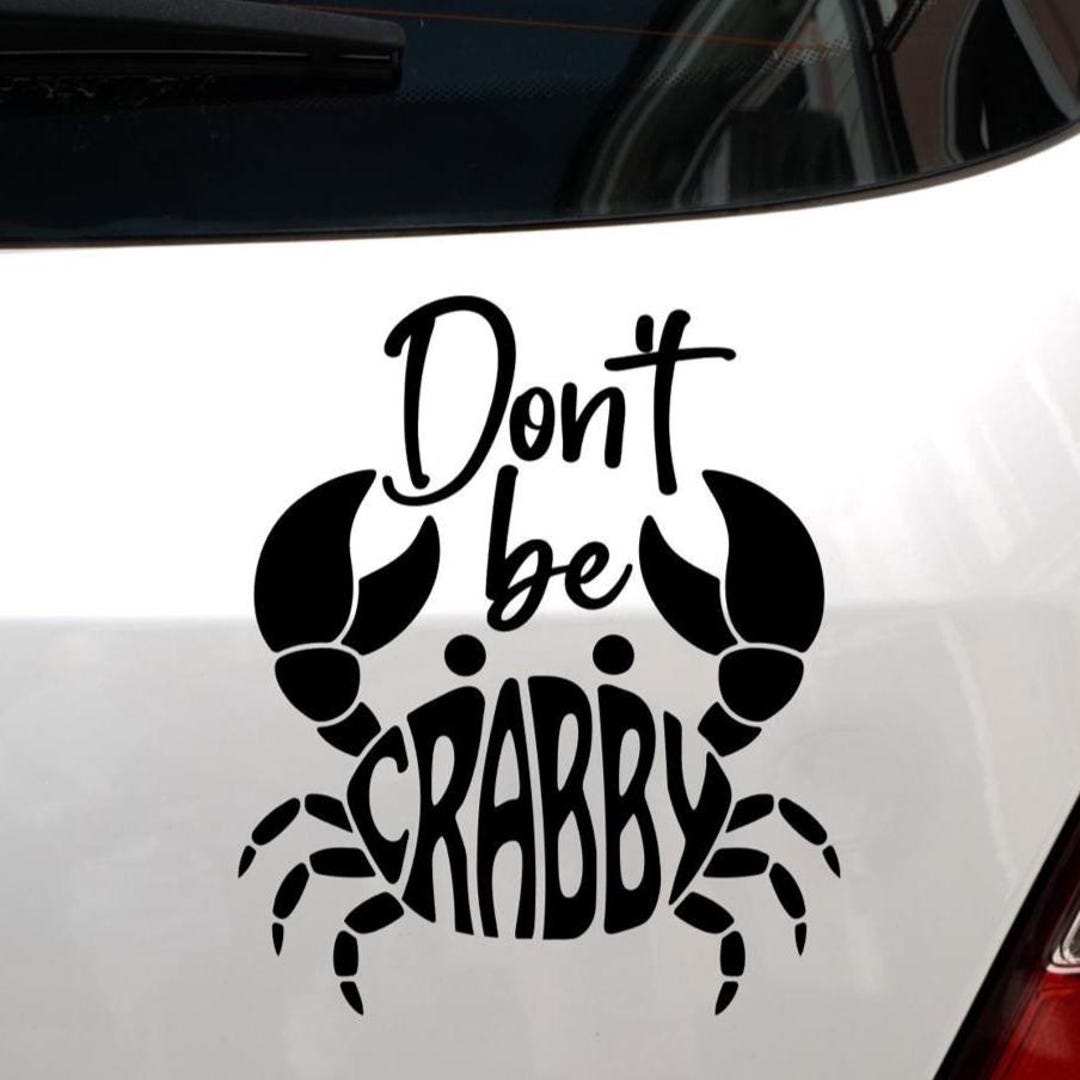 Don't Be Crabby Crab Decal • Nautical Beach House Vinyl Sticker - Etsy
