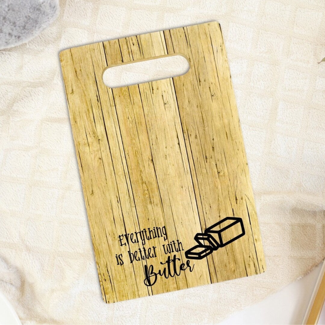 Everything is Better With Butter Svg. Svg Cut File. Cricut Cut File ...