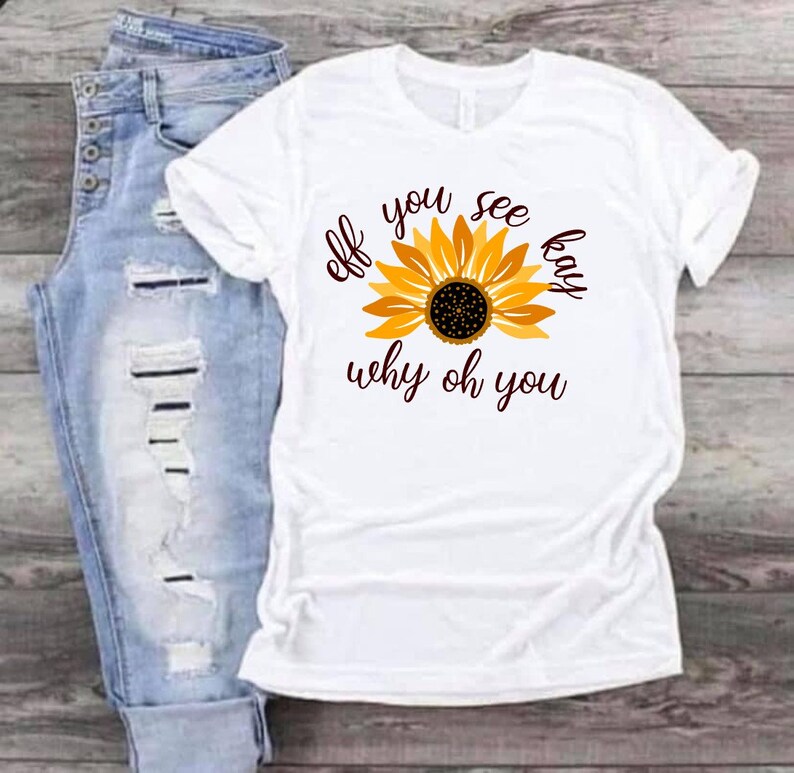 Eff You See Kay Why Ohh You SVG DXF Jpeg PDF Cut File for - Etsy