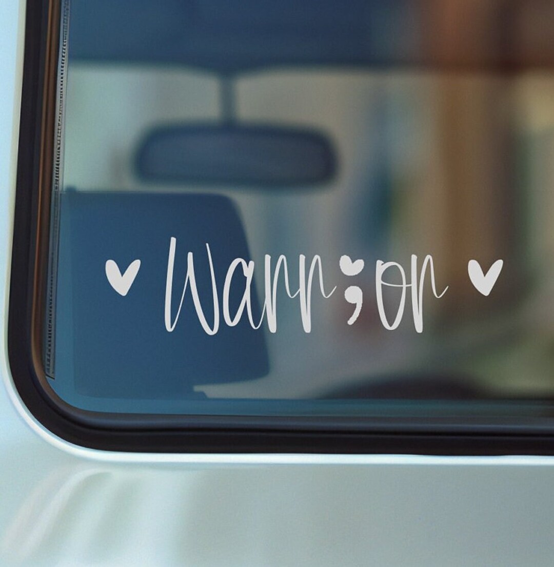 Warrior Vinyl Decal: Mental Health Awareness Semicolon Sticker - Etsy