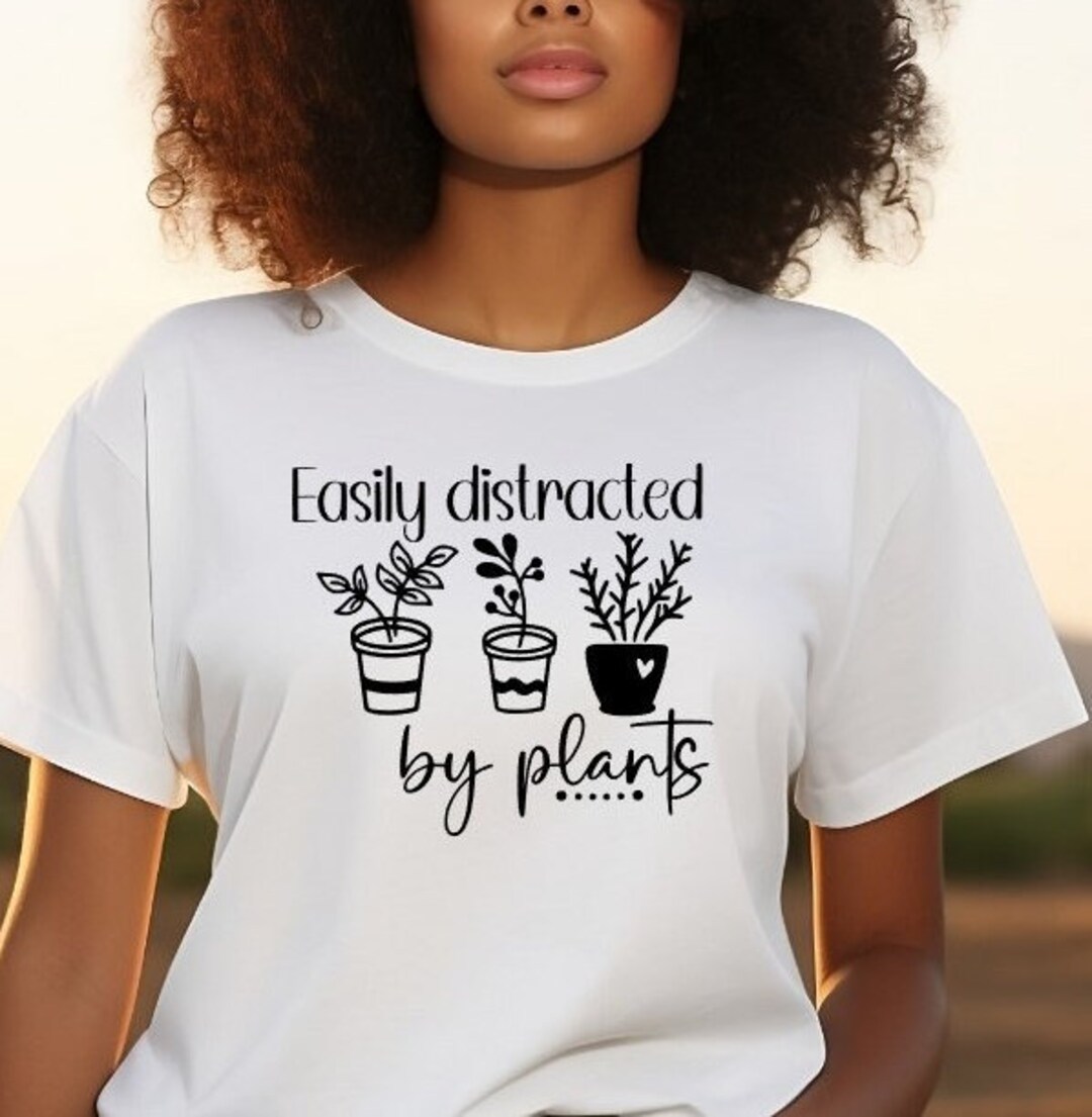 Easily Distracted by Plants. Svg Cut File. Cricut Cut File. Silhouette ...