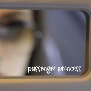 Passenger Princess Vinyl Decal, Car Mirror Decal, Rearview Mirror Decal ...