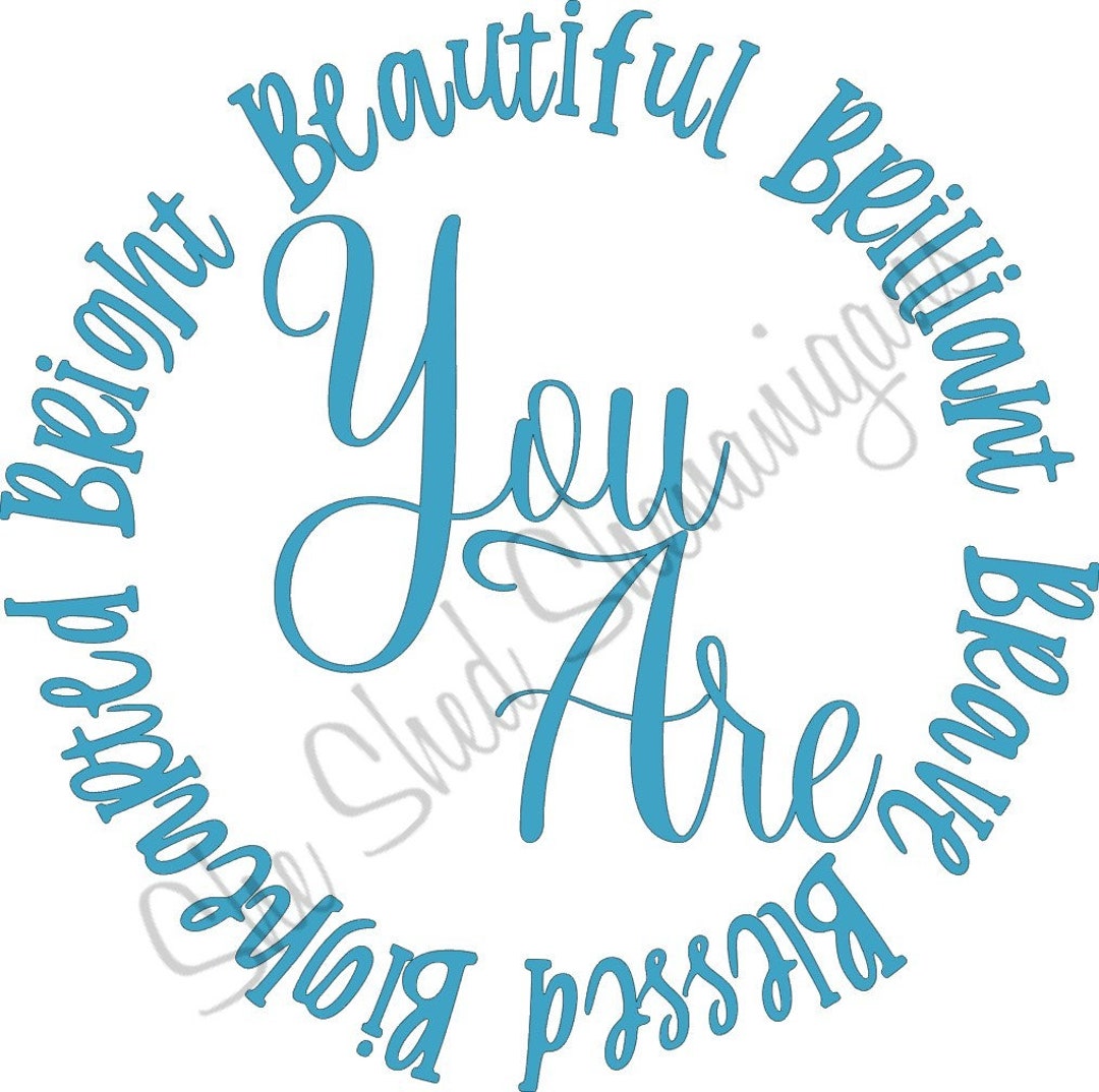 You Are SVG, DXF, PDF, - Etsy