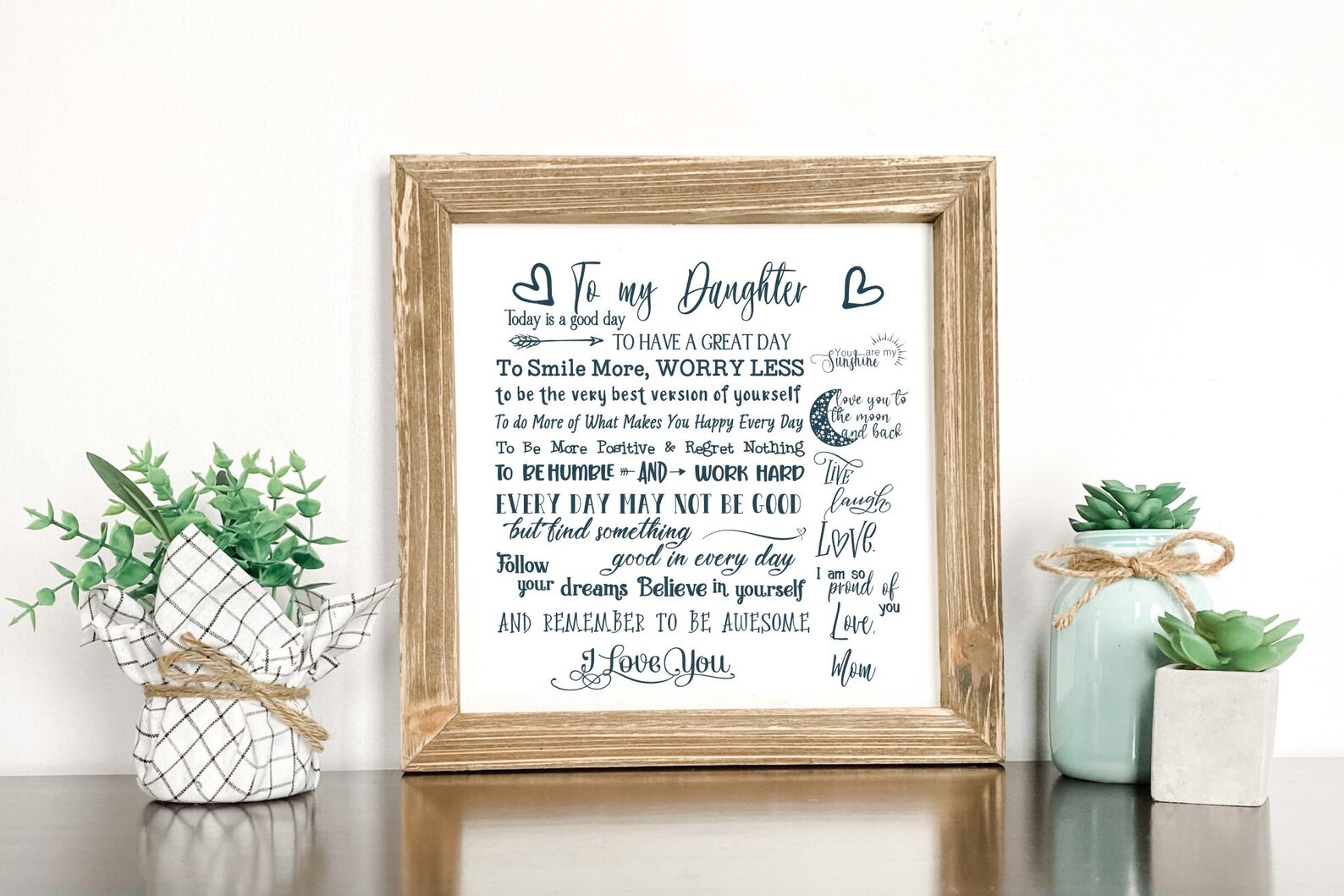 To My Daughter SVG: Inspirational Quote Sign (digital Download) - Etsy