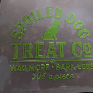 Spoiled Dog and Spoiled Cat Vinyl Decals, Premium Vinyl. Diy Pet Treat ...