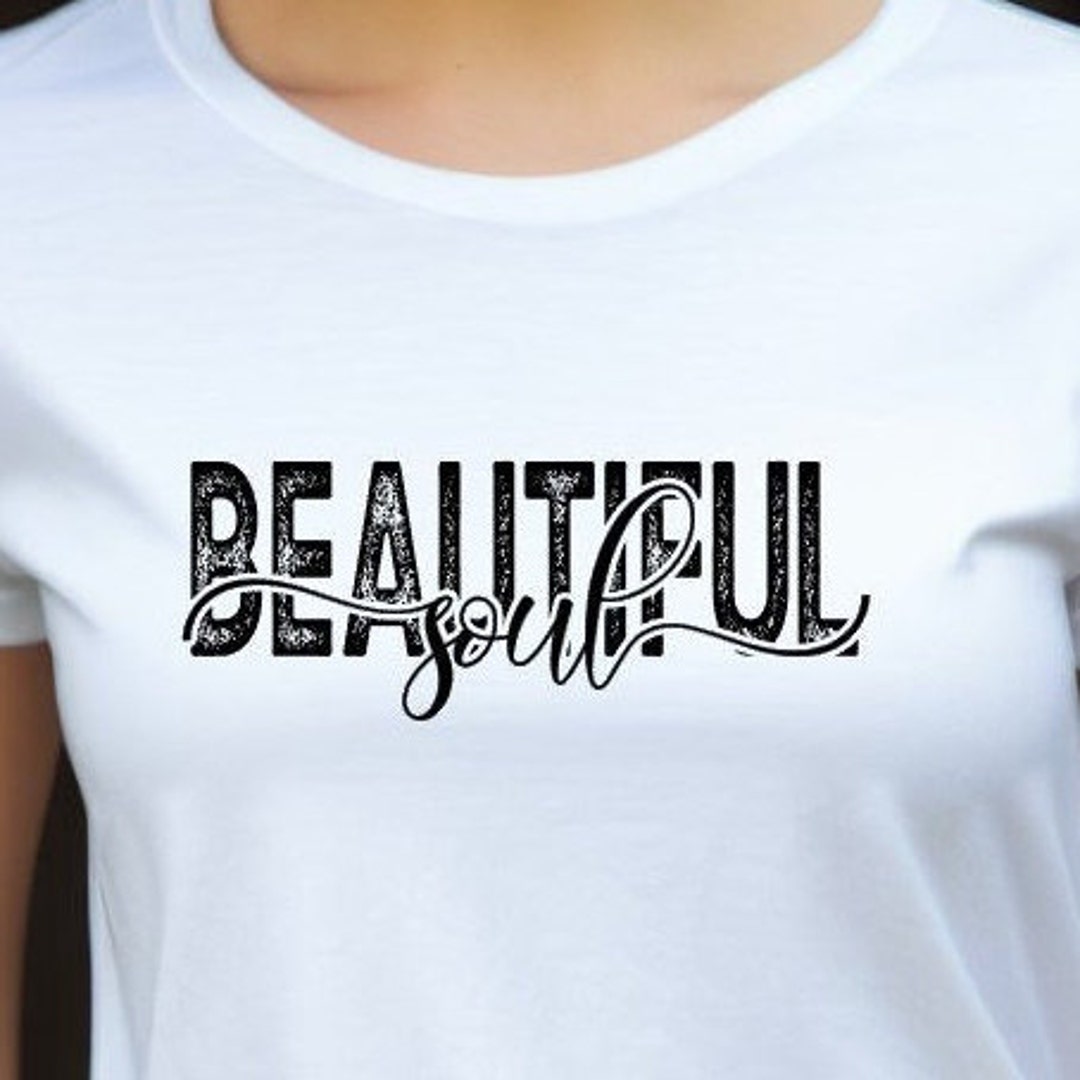 Beautiful Soul. Svg Cut File. Cricut Project. Silhouette Dxf. Clip Art ...