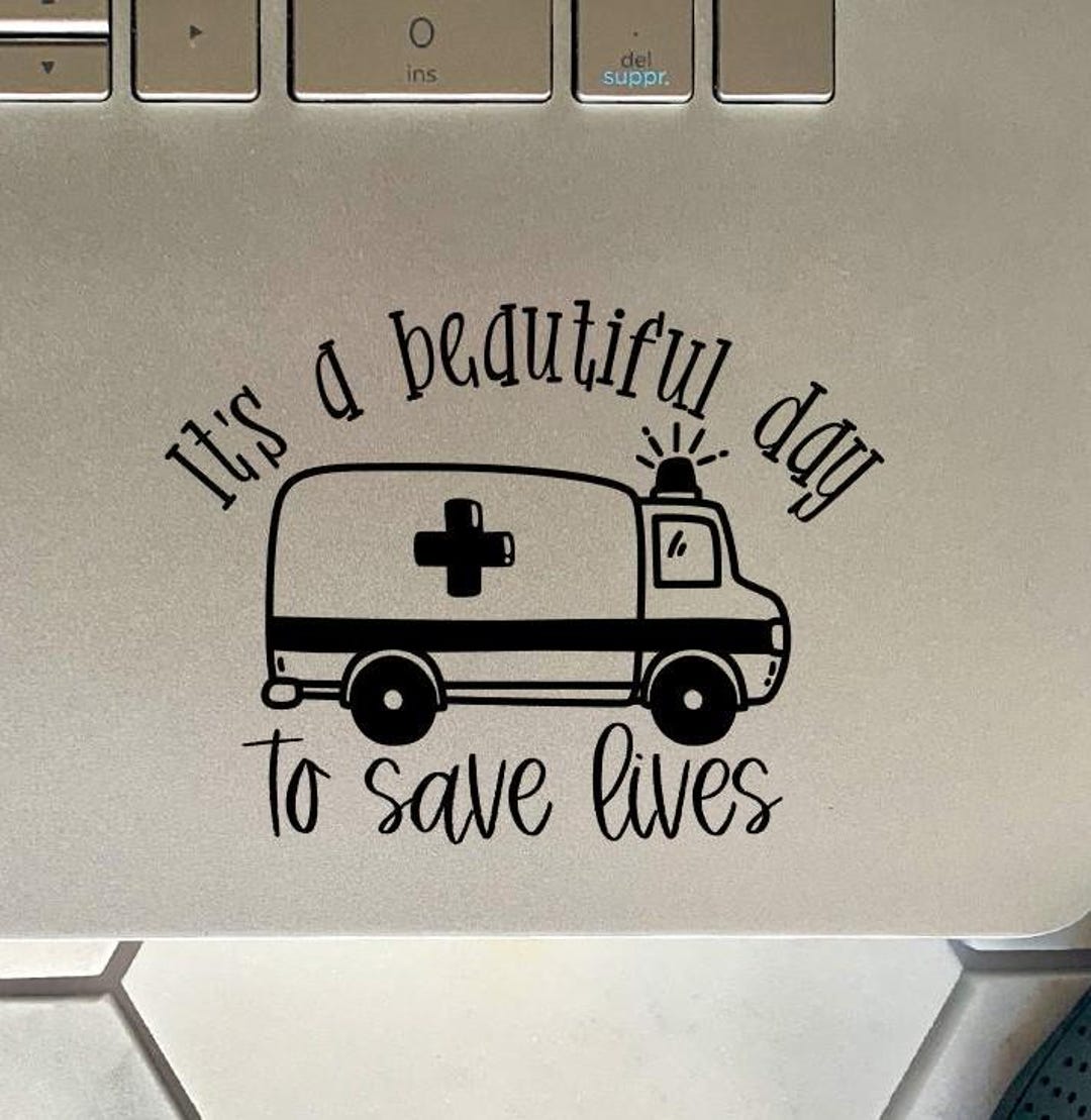 EMT Vinyl Decal, Ambulance Sticker, Save Lives Quote Decal, Paramedic ...