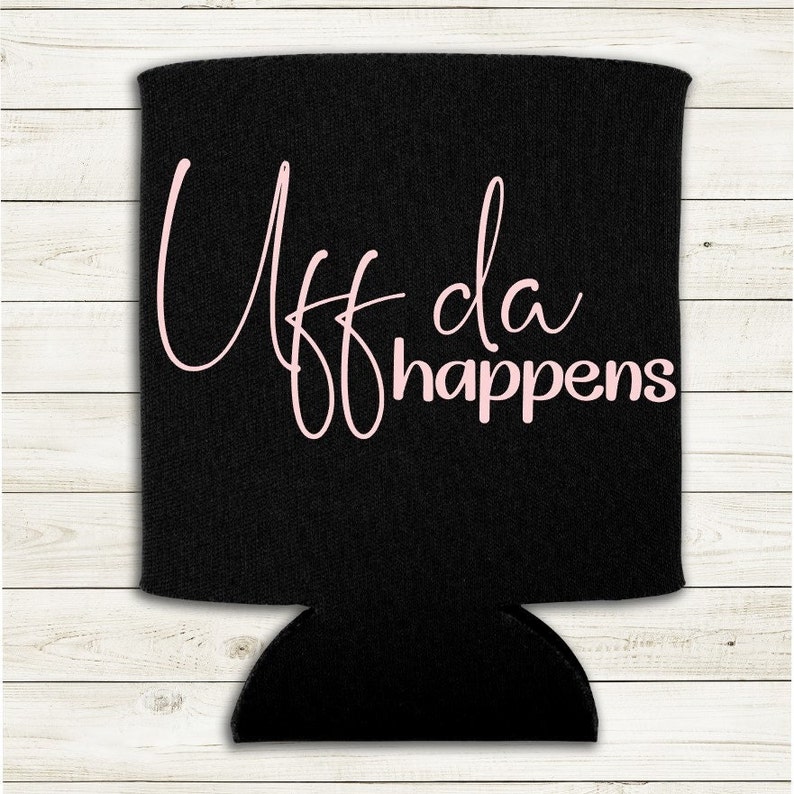 Uff Da Happens SVG: Minnesota Cricut & Silhouette Design (digital ...