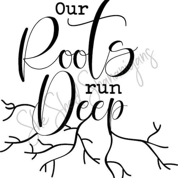 Our Roots Run Deep Wall Art - Etsy